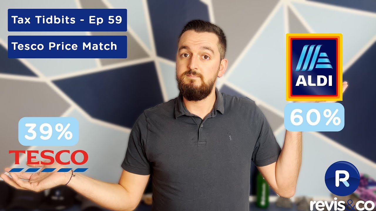 Tesco Price Match | Tax Tidbits Ep 59 - YouTube