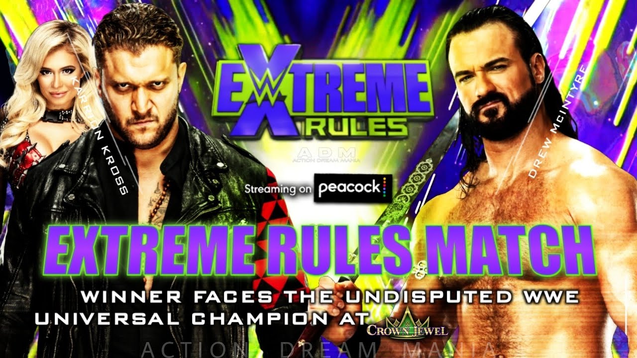 WWE Extreme Rules 2022 Match Card Predictions | Action Dream Mania ...