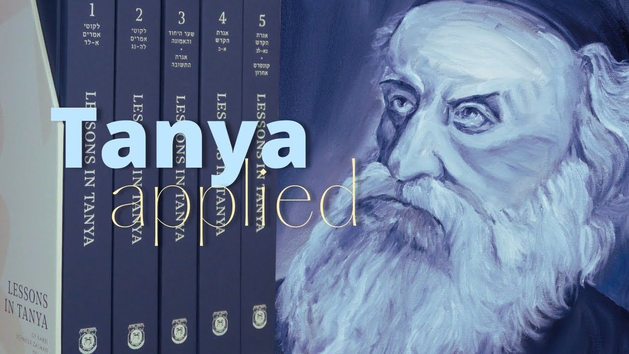 How do I apply the daily Tanya to my life when it discusses lofty ...
