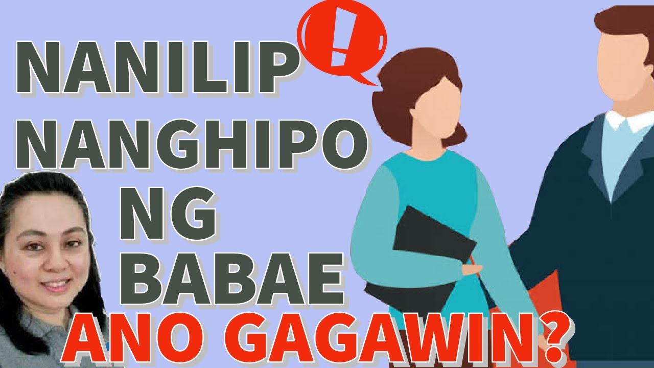 Nanilip, Nanghipo ng Babae, Ano Gagawain? - by Doc Liza Ramoso-Ong #403 ...
