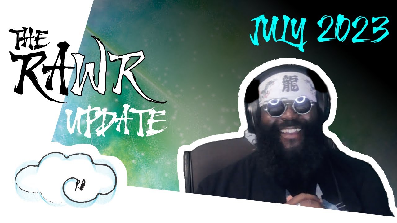 The Rawr Update July 2023! - YouTube