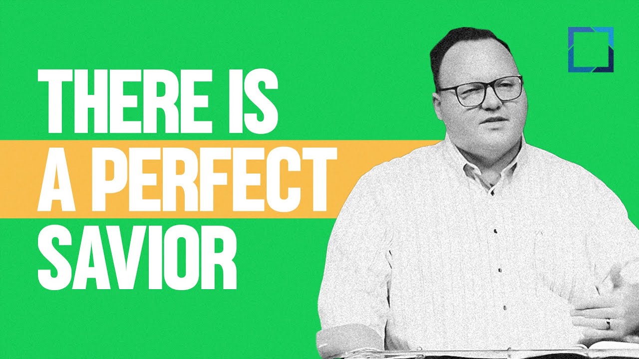 There is a Perfect Savior - YouTube