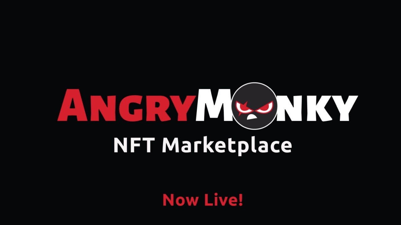 AngryMonky NFT marketplace is now live! - YouTube