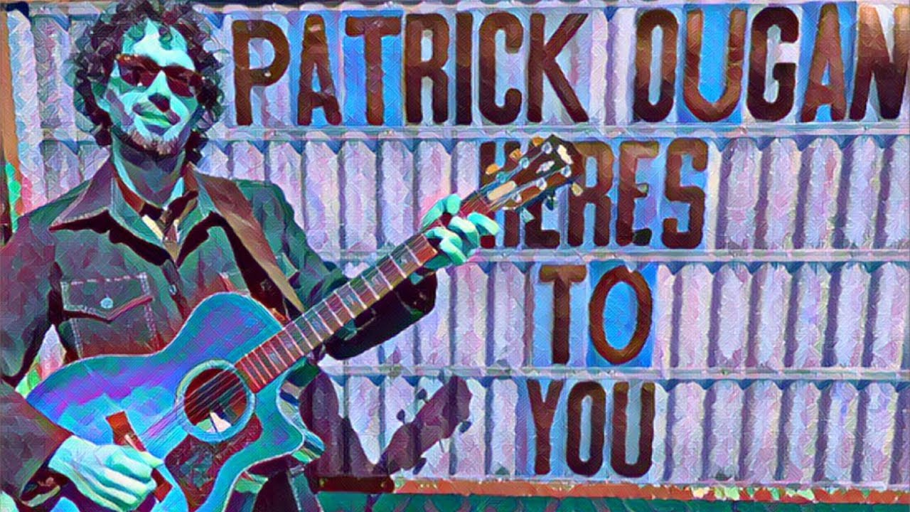 Here's To You by Patrick Dugan (Official Music Video) - YouTube Music