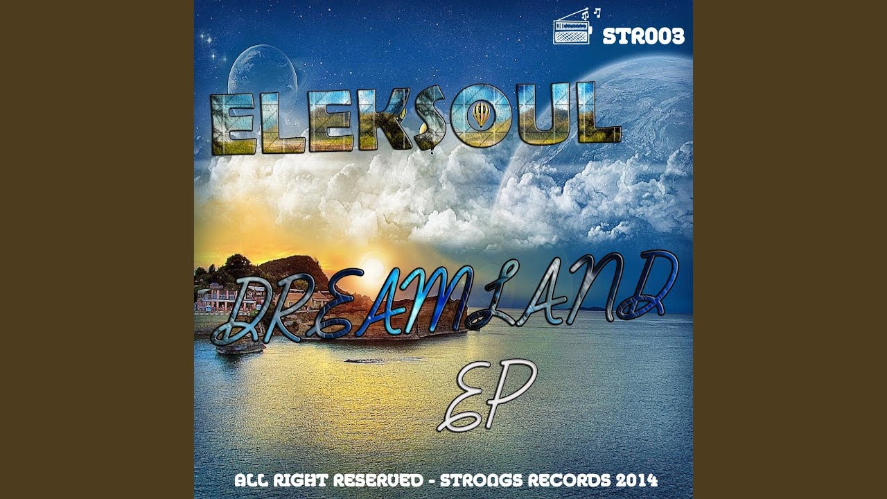 Dreamland (Original Mix) - YouTube