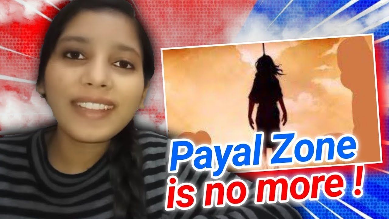 Payal zone is no more | RIP | Payal zone roast - YouTube
