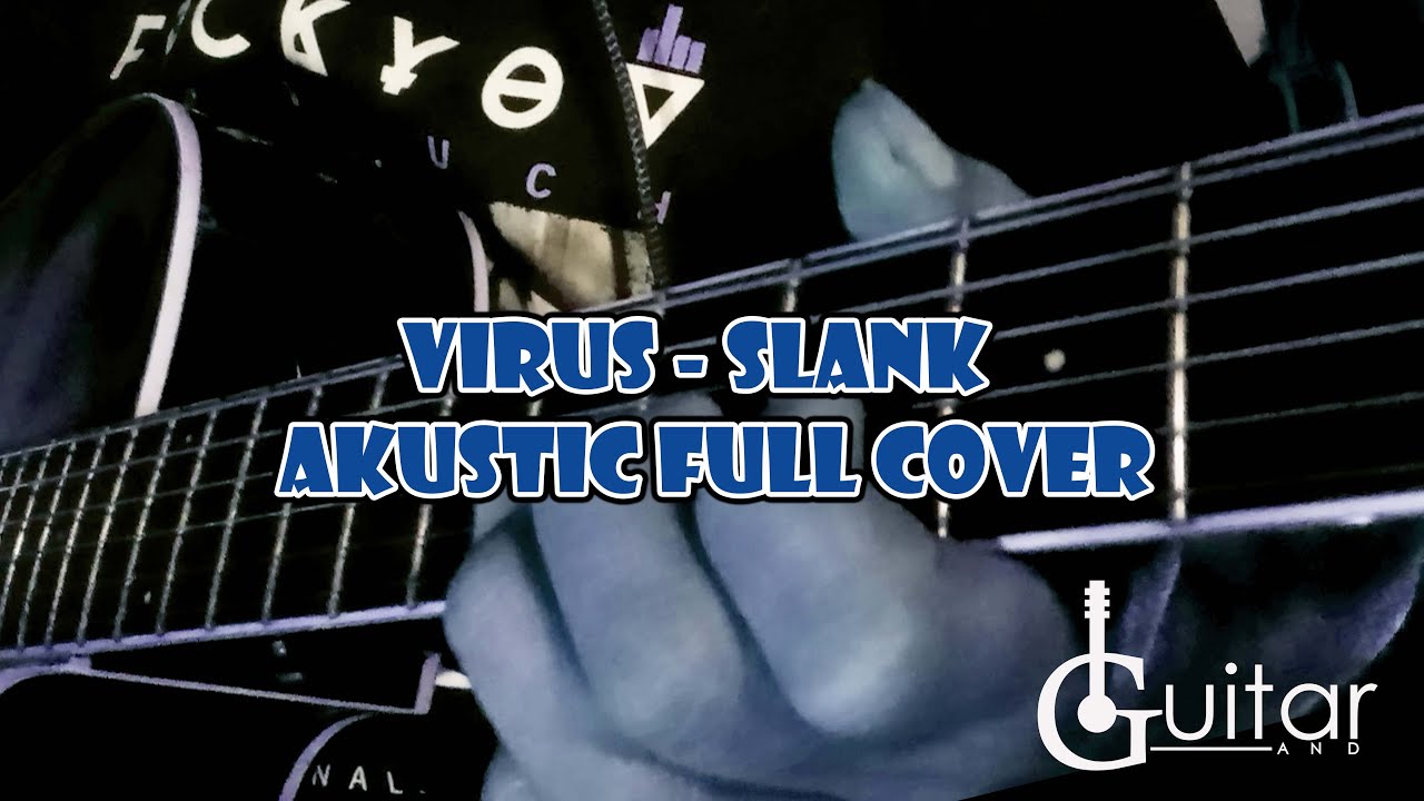 VIRUS - SLANK Akustic cover - YouTube