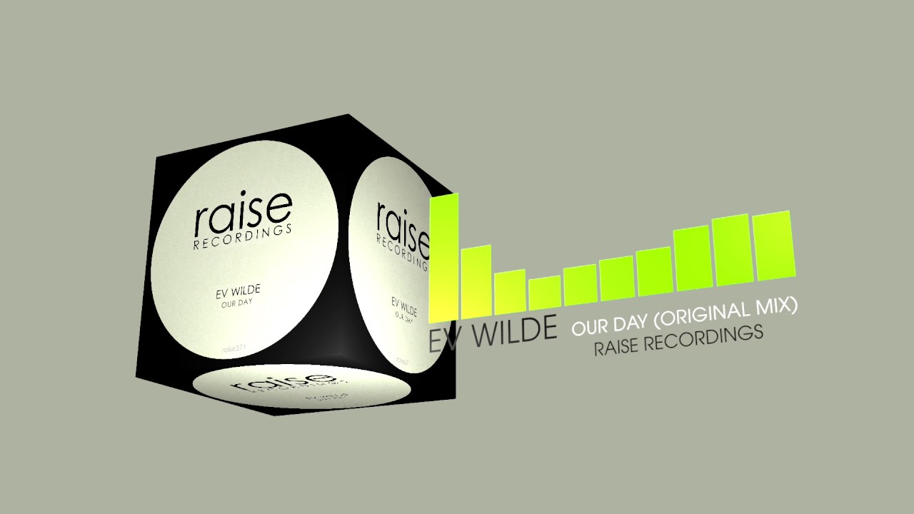 EV Wilde – Our Day (Techno | RAISE RECORDINGS) - YouTube