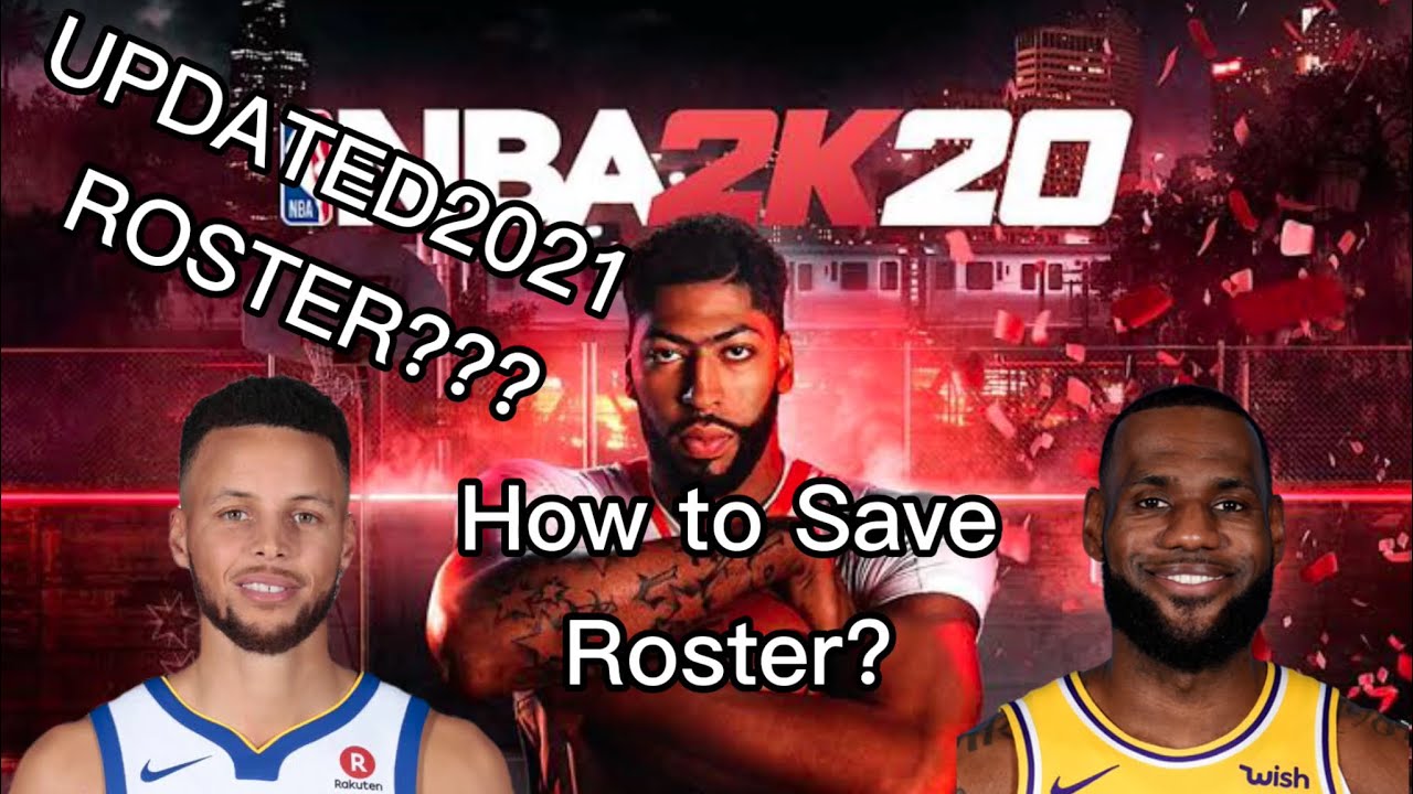 How to Save Roster in NBA 2K20 MOBILE🔥 (Updated 2021 Roster) - YouTube