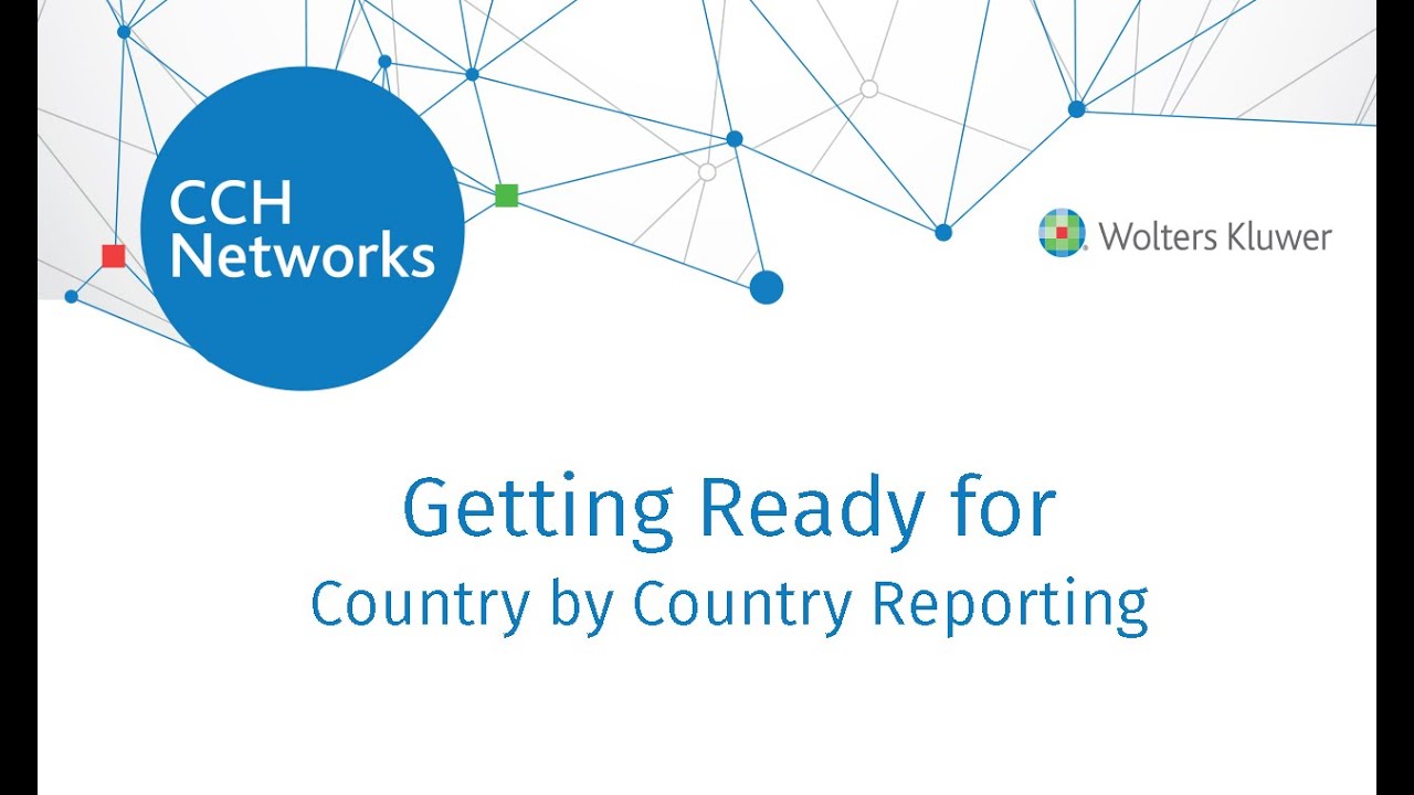 Getting Ready for Country by Country Reporting (CbC) - YouTube