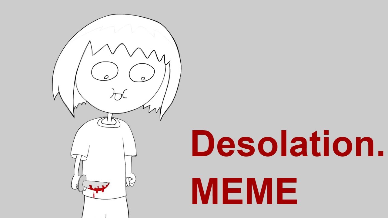 Desolation.🗿 animation meme - YouTube