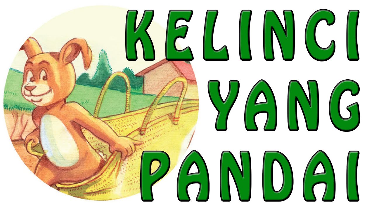 Cerita bergambar anak-anak tentang Kelinci yang Pandai, Clever Rabbit ...