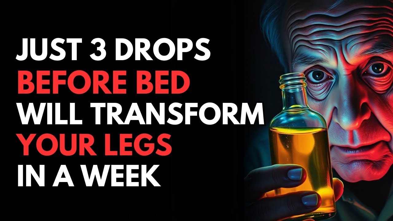 Apply THIS OIL to Your LEGS and You’ll SEE the CHANGE in Just 7 DAYS ...