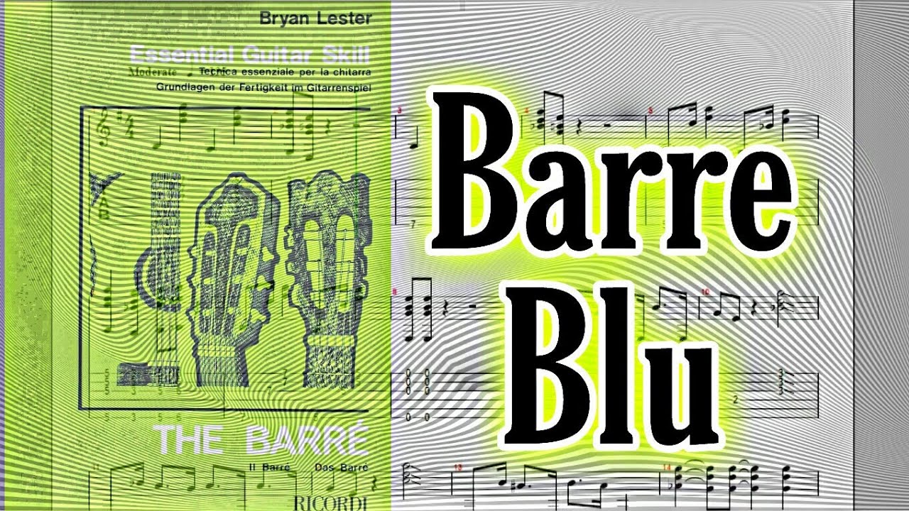 Barre Blu Bryan Lester - GP5 + TAB + PDF + SHEET(ORIGINAL) - YouTube