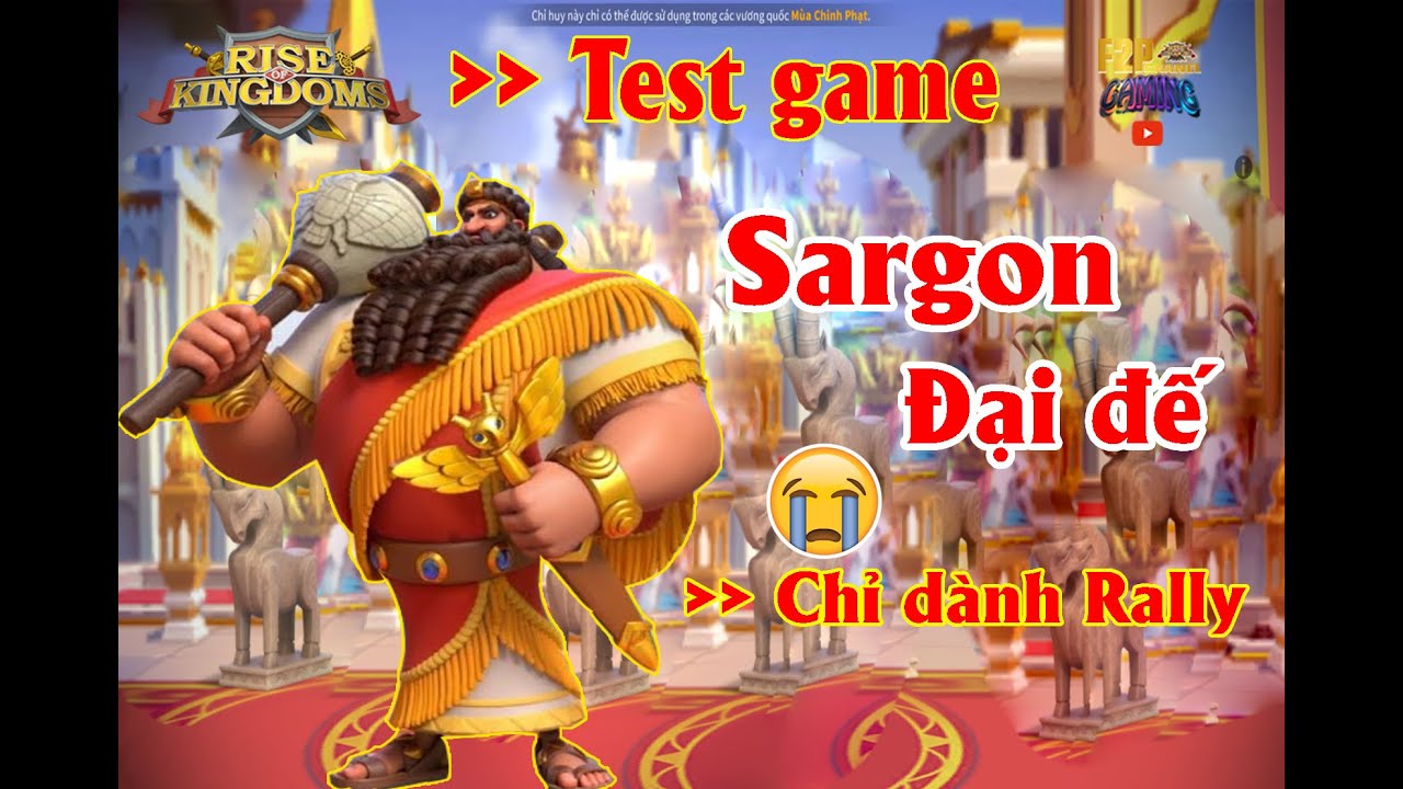 [Series Sargon] Test Sargon Đại đế Rally đèo và OP 5vs5 và cái kết #rok ...