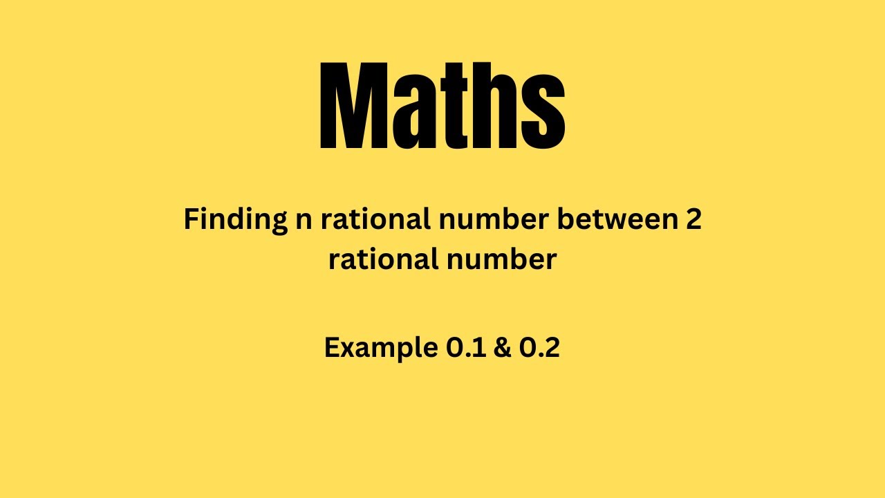 Finding n Rational Number between 2 Rational number (example 5 rational ...