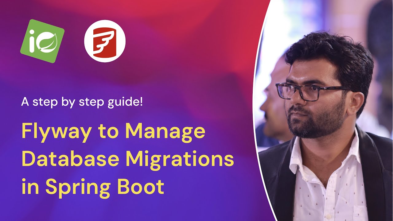 Using Flyway For Managing Database Migrations In Spring Boot Youtube