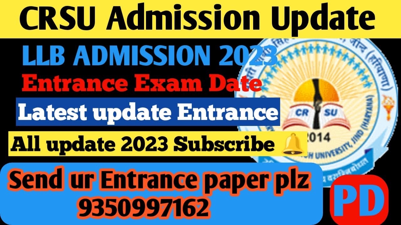 CRSU Entrance date 2023 | CRSU LLb Admission update 2023 | CRSU ...