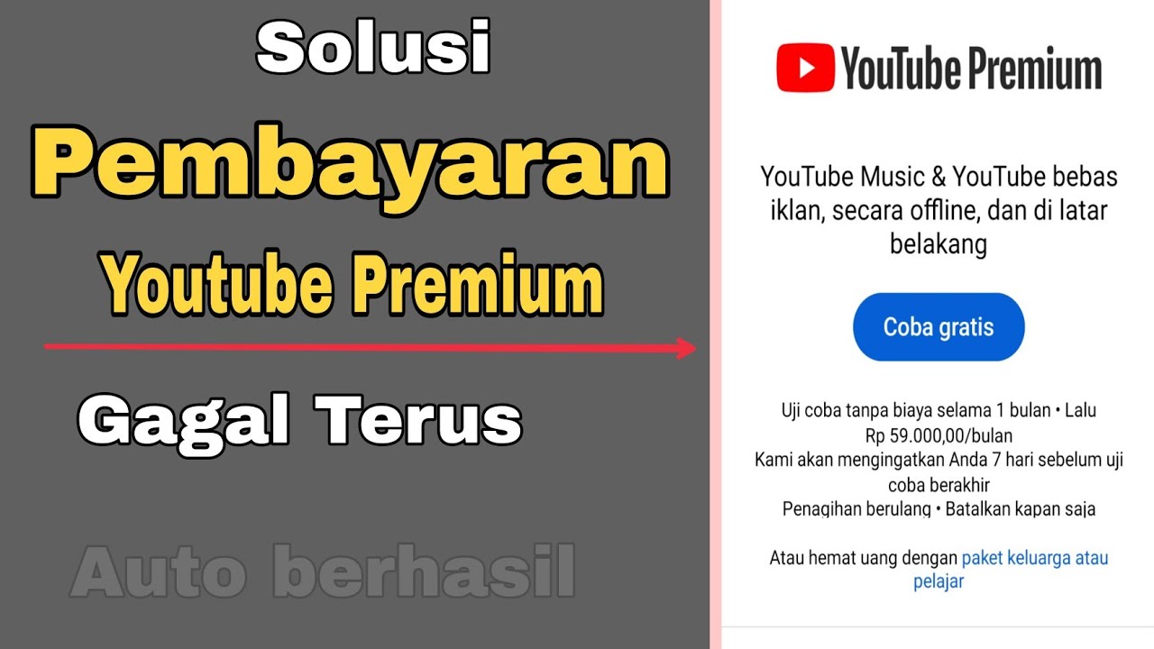 SOLUSI PEMBAYARAN YOUTUBE PREMIUM GAGAL TERUS AUTO BERHASIL - YouTube