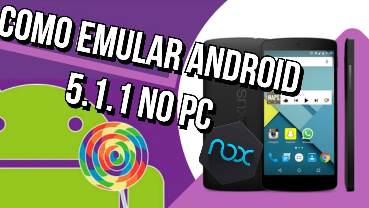Como Emular Android 5.1.1 no PC - YouTube