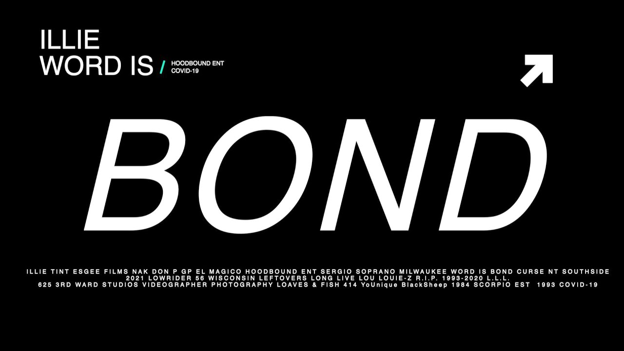 ILLIE - Word is Bond Music Video @EsGeeFilms - YouTube Music