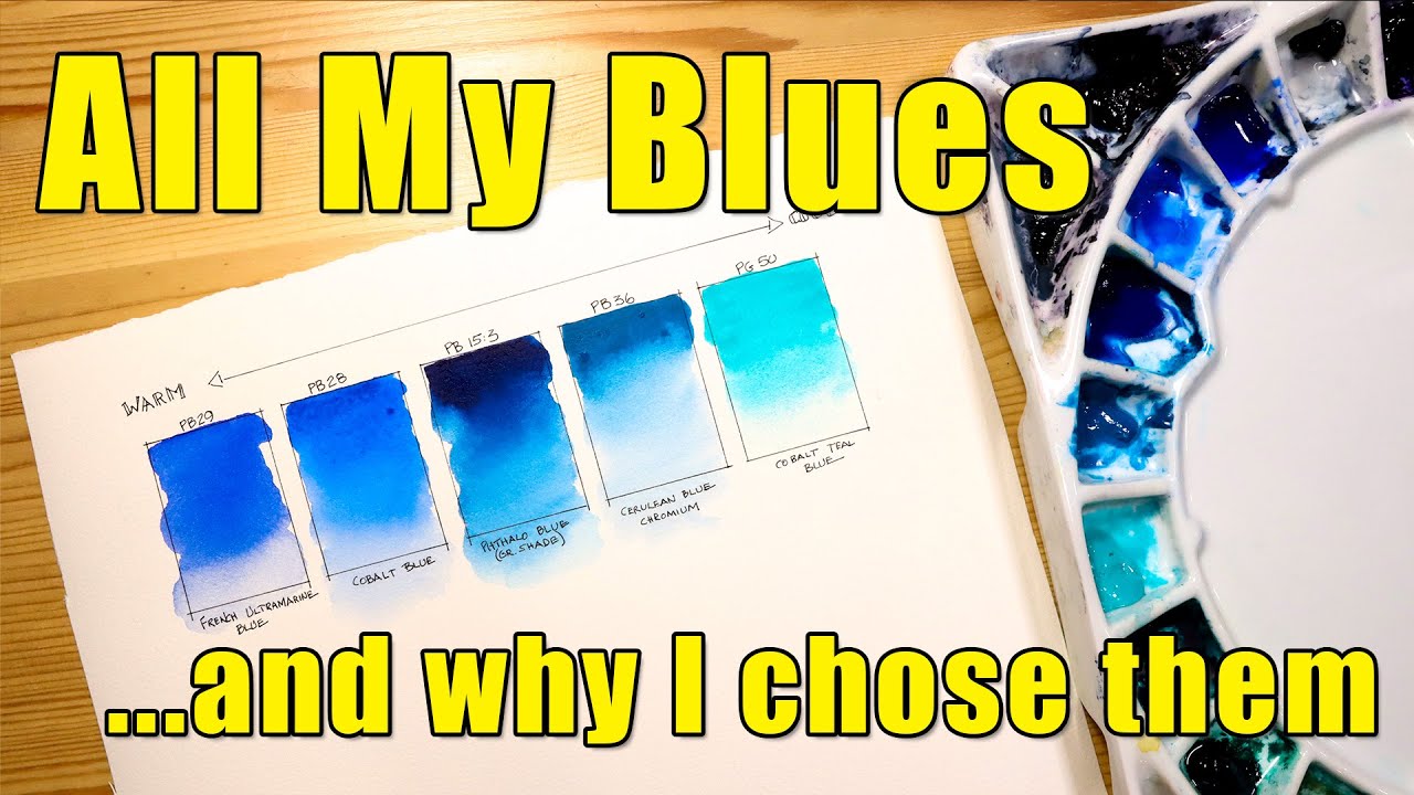 All My Blue Colors [Why I Chose Them] - YouTube