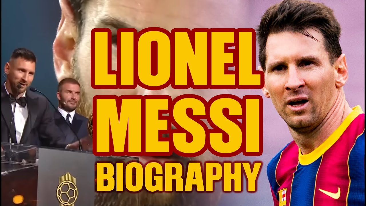 Lionel Andrés Messi Biography #messi #football #bestplayer - YouTube