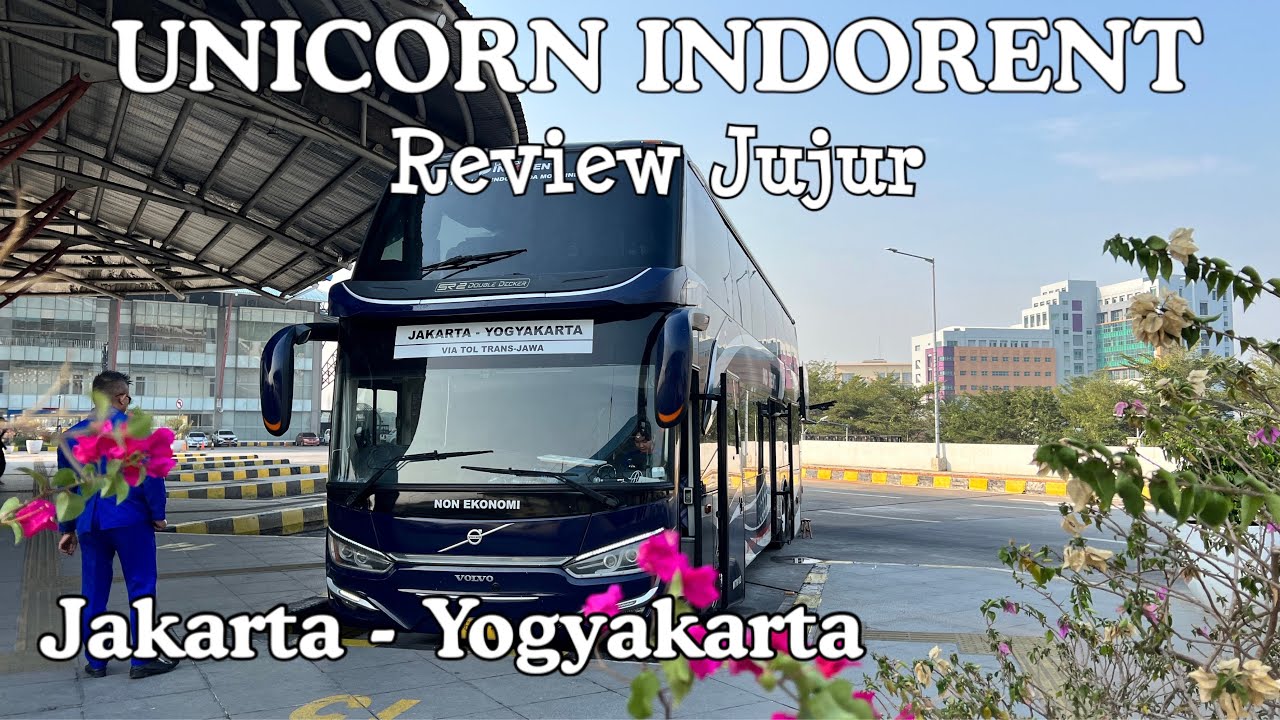 Bus Unicorn Indorent Jakarta -Yogyakarta | Review Jujur | - YouTube