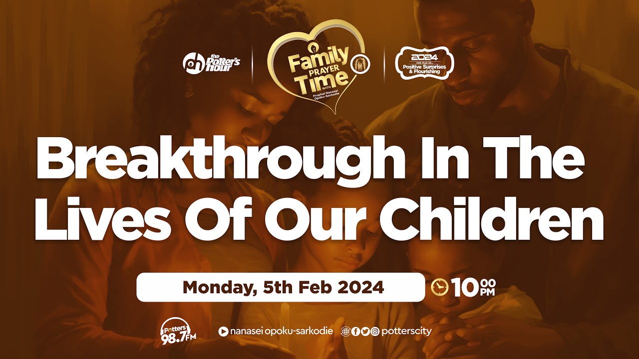 Breakthrough In The Lives Of Our Children || Family Prayer Time - YouTube