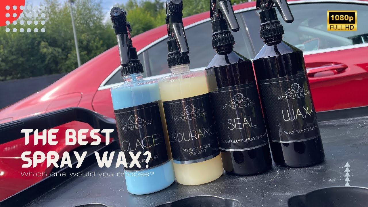 The BEST EVER Spray Waxes and Sealants in our range - YouTube