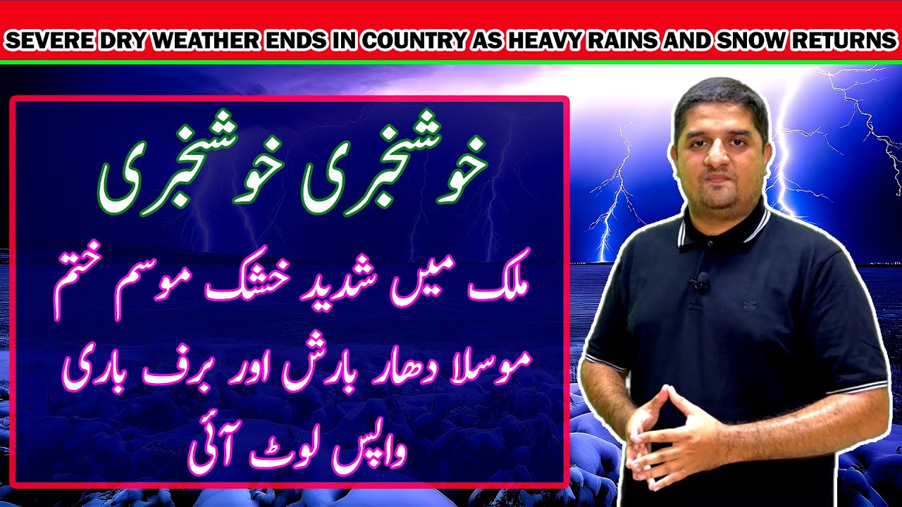 Month Long Very Dry Weather Ends as Heavy Rains and Snowfall Returns in ...
