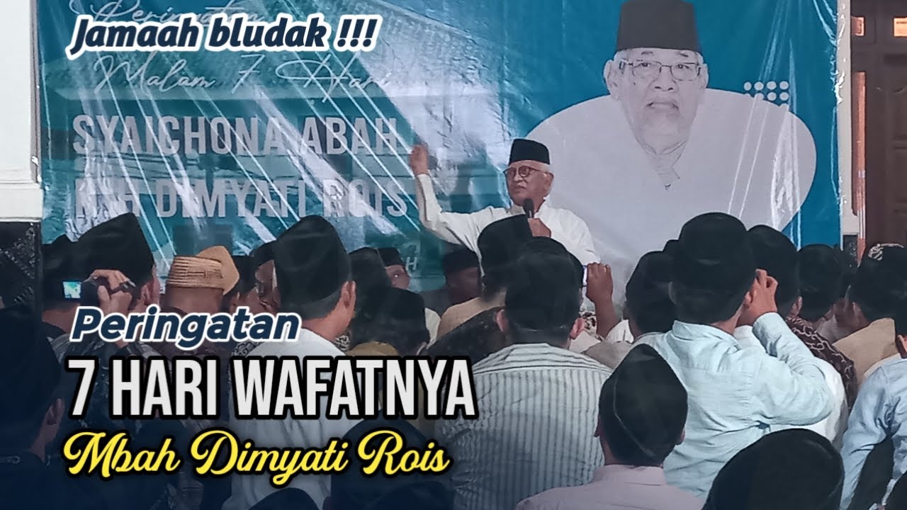 GUS MUS DAN KH KAFABIHI MAHRUS HADIRI PERINGATAN 7 HARI WAFATNYA MBAH ...