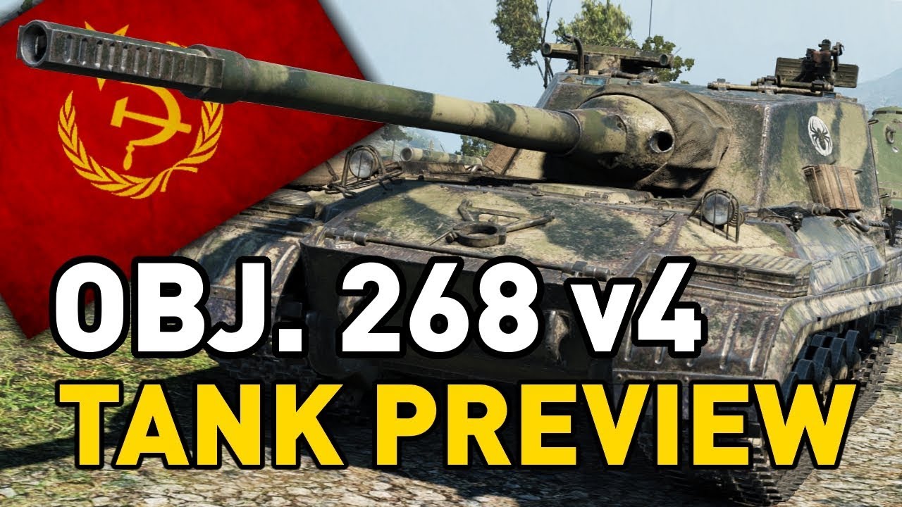 World of Tanks || Object 268 Version 4 - Tank Preview - YouTube