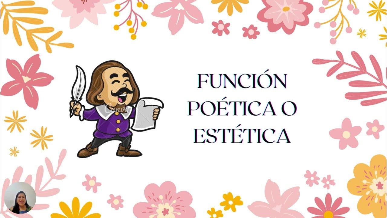 LAS FUNCIONES DEL LENGUAJE- 4. FUNCIÓN POETICA O ESTÉTICA - YouTube