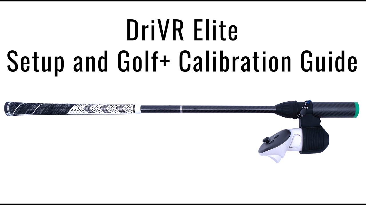DriVR Elite Setup for Quest 2 / Quest 3 / Pro and Golf+ Calibration Instructions - YouTube