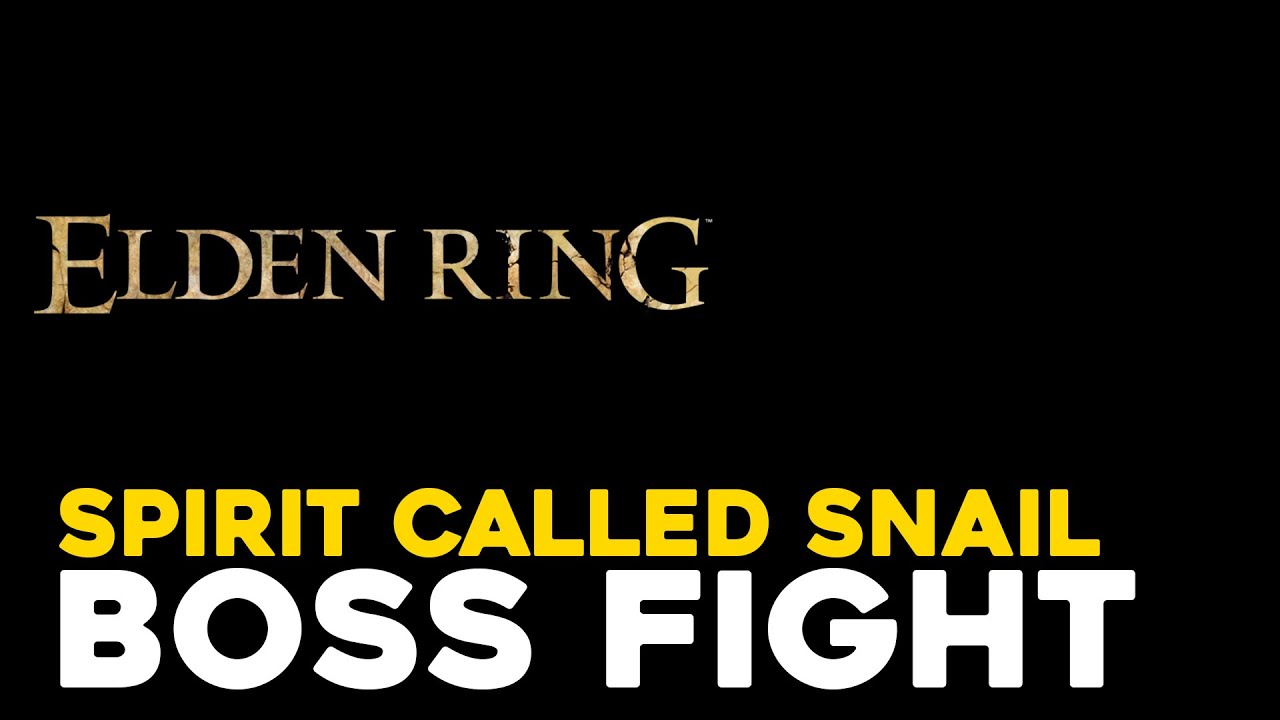Elden Ring Spirit Called Snail Boss Fight (Solo) - YouTube