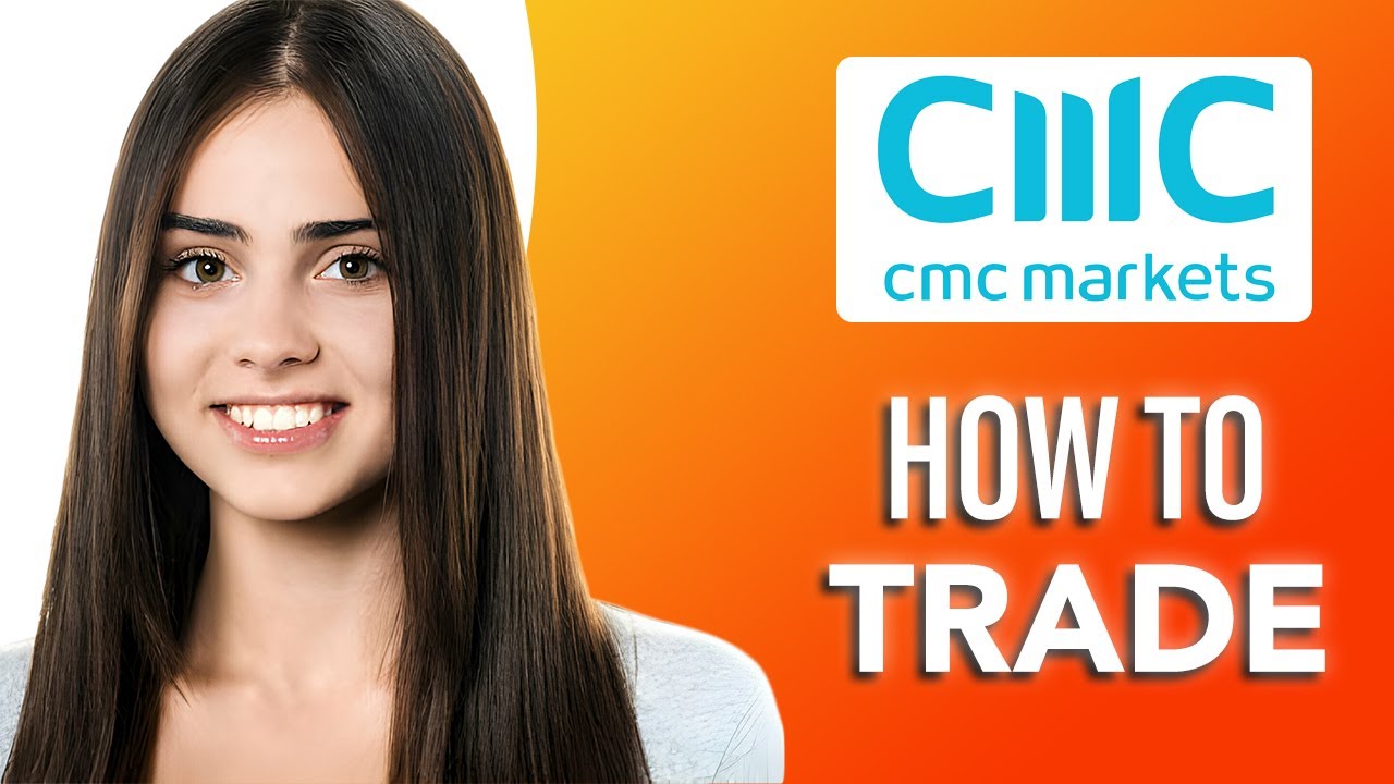 How To Trade On CMC Markets Platform (SIMPLE & Easy Guide!) - YouTube