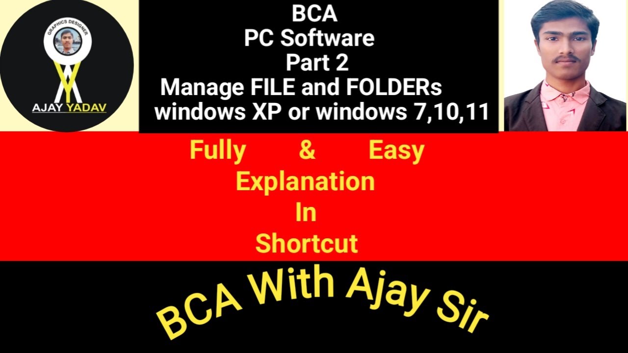 BCA_PC_Software_Part _2__Manage_Files_and_Folders_for_Windows - YouTube