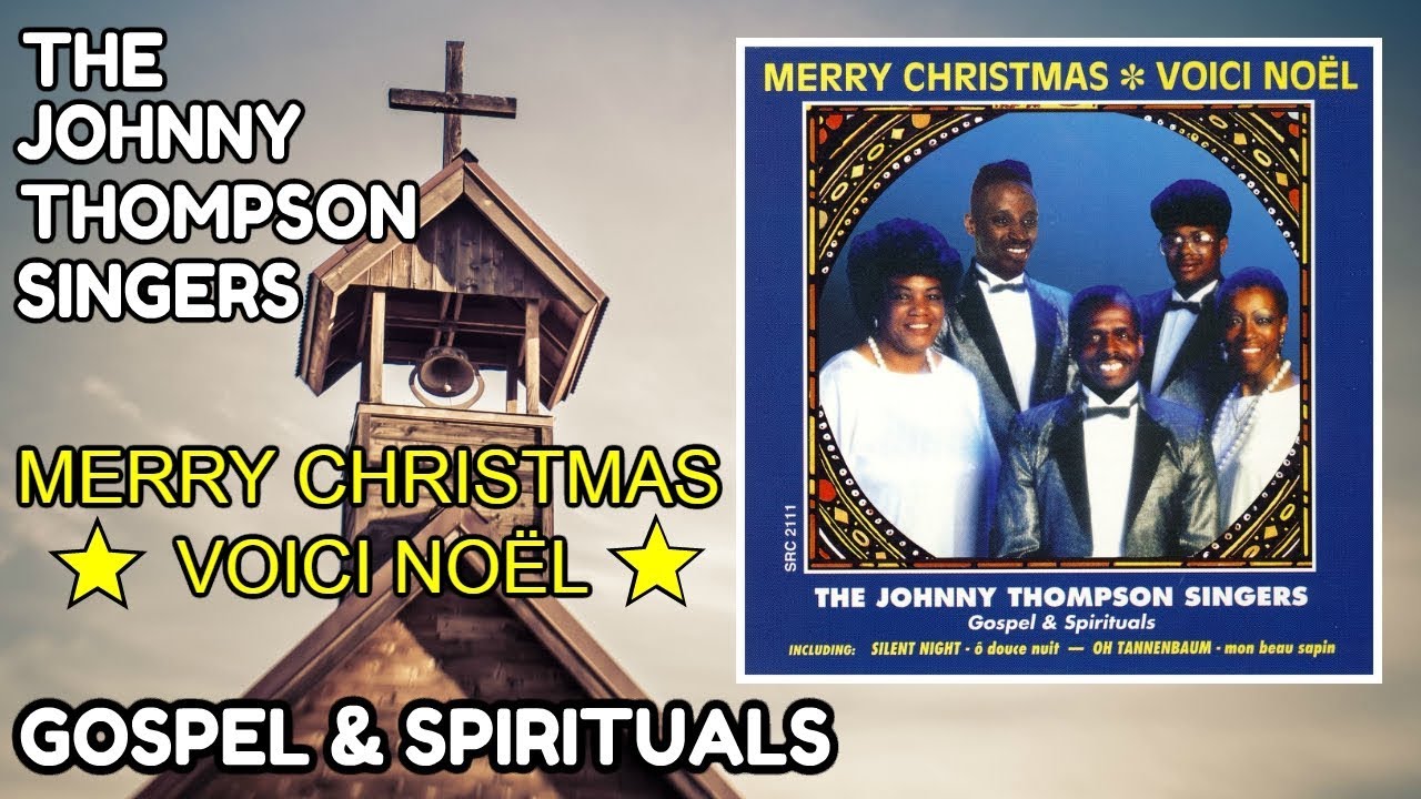 The Johnny Thompson Singers - Merry Christmas [Full Album] (File under ...