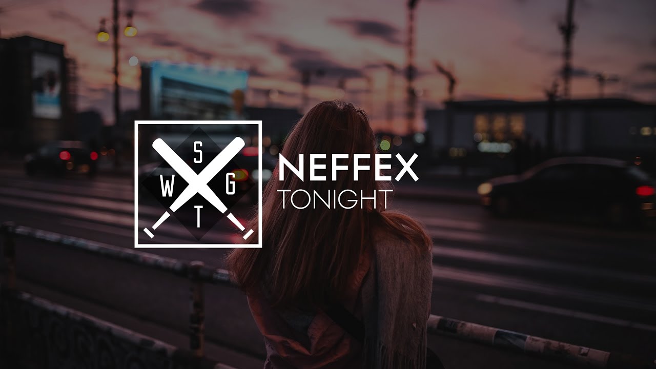 NEFFEX -Tonight - YouTube