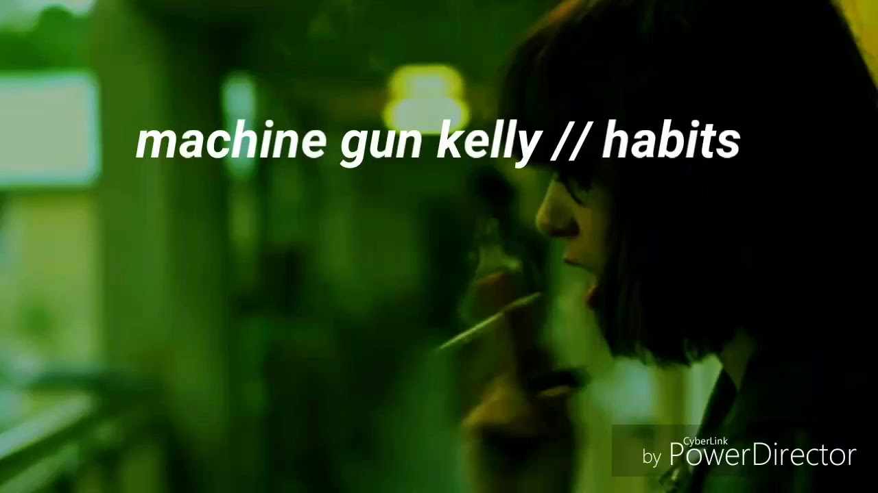 machine gun kelly // habits sub. español - YouTube