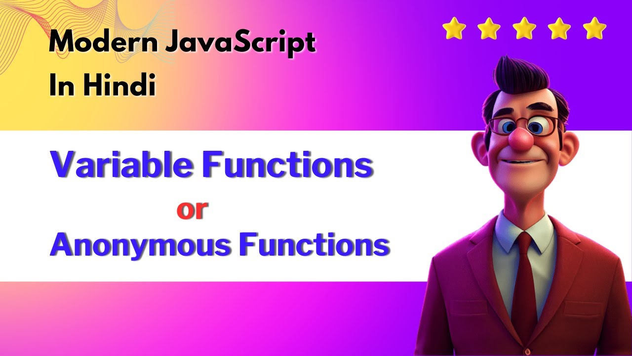 Ultimate Guide To Javascript Variable Functions In Hindi Variable Functions In Javascript In 2088
