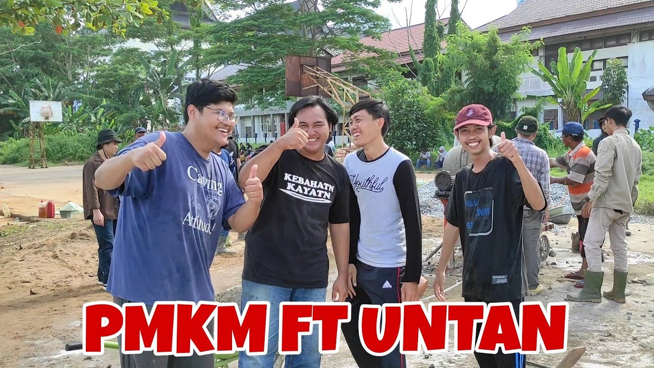 🔴AKTIVITAS PMKM FT UNTAN DI SIANG HARI - YouTube