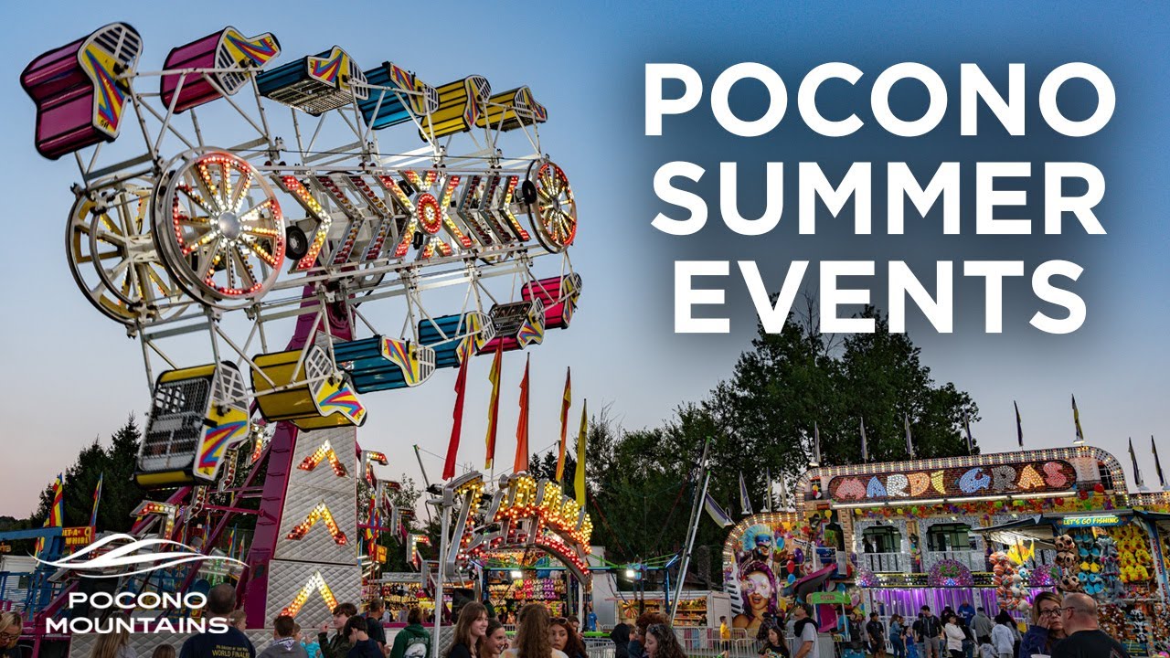 Summer Fairs and Festivals in the Poconos 2024 - YouTube