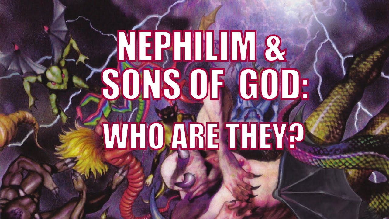 Nephilim & Sons of God: Who Are They? - YouTube