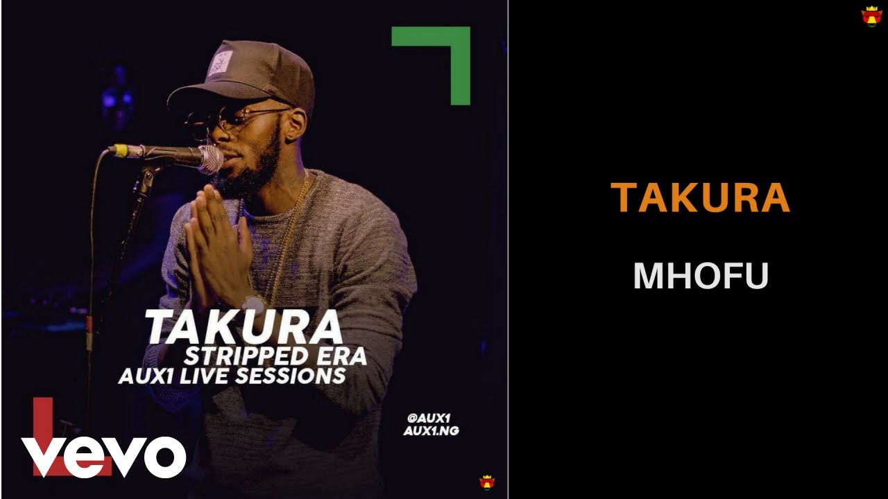 Takura - Mhofu (AUX1 Live Session) - YouTube