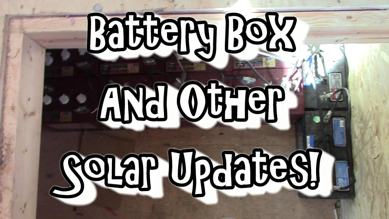 Battery Box & Other Solar Updates - YouTube