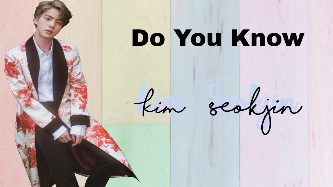 BTS Jin - Do You Know - YouTube