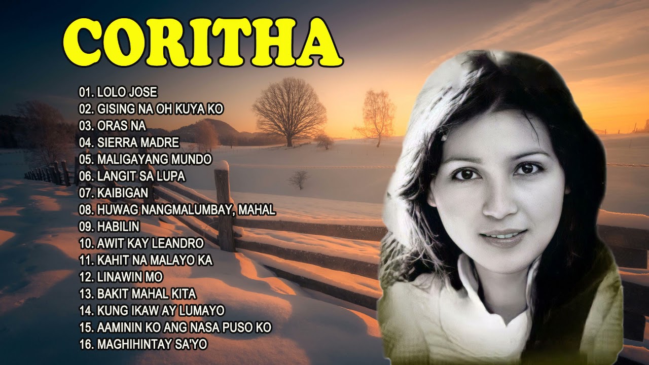 Coritha Best Songs Full Album - Coritha Nonstop Opm Tagalog Song ...