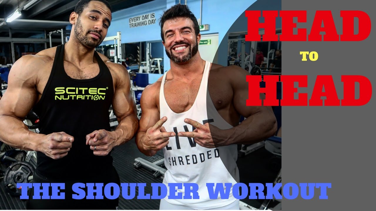🔥 Head to Head🔥 - The shoulder workout - Ryan John-Baptiste & Nelson ...